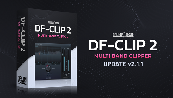DF-Clip 2 v2.1.1 Update - Drumforge
