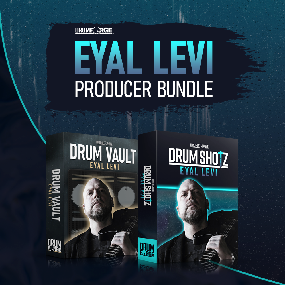 Eyal Levi Producer Bundle - Drumforge